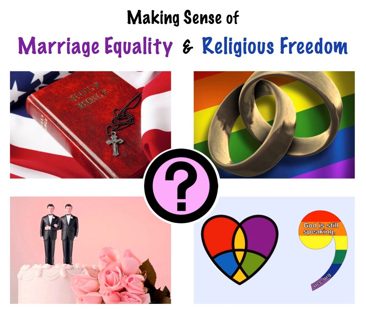 Making Sense of Marriage Equality and Religious Freedom – Sept. 17 ...