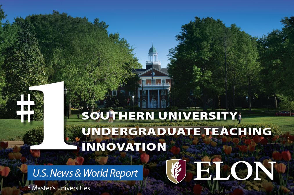 Elon earns national recognition, #1 rankings in 2018 U.S. News & World ...