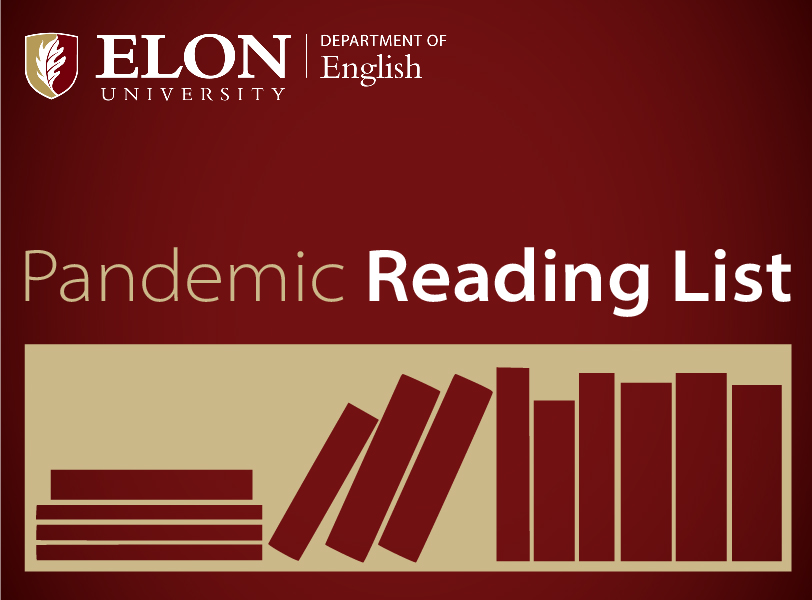 ‘Quarantine Essential’: Elon English Department compiles pandemic ...