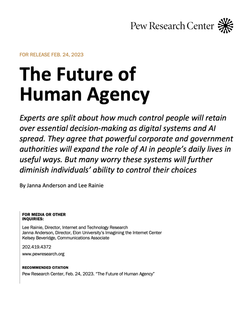 Elon University / Imagining the Internet / The Future of Human Agency