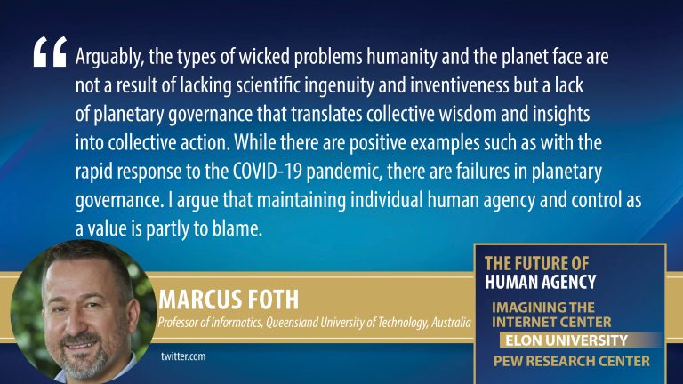 Elon University / Imagining the Internet / The Future of Human Agency