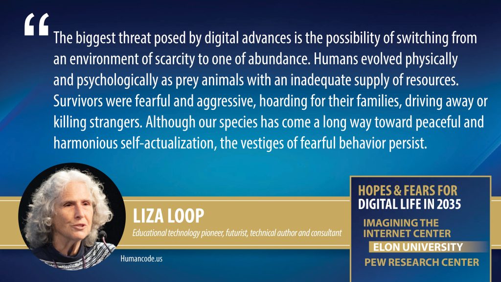 Elon University / Imagining the Internet / Predicting the Best and Worst of Digital Life By 2035