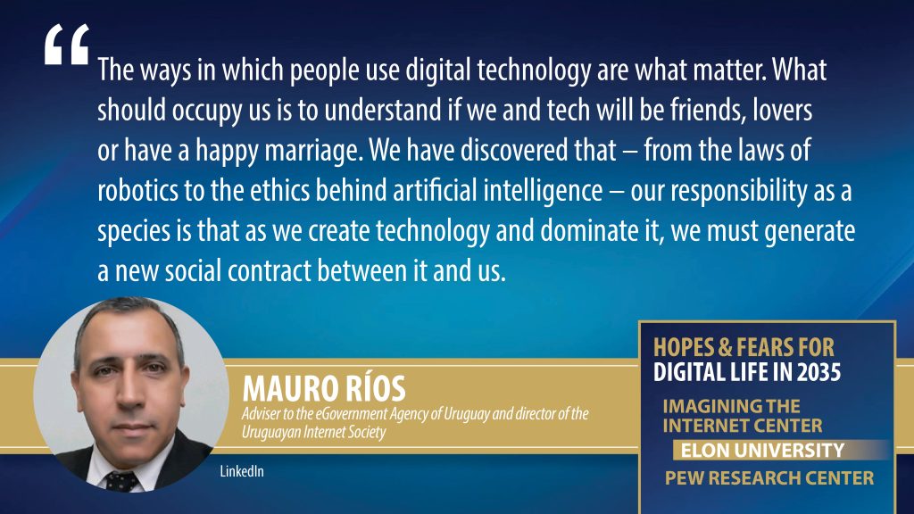 Elon University / Imagining the Internet / Predicting the Best and Worst of Digital Life By 2035